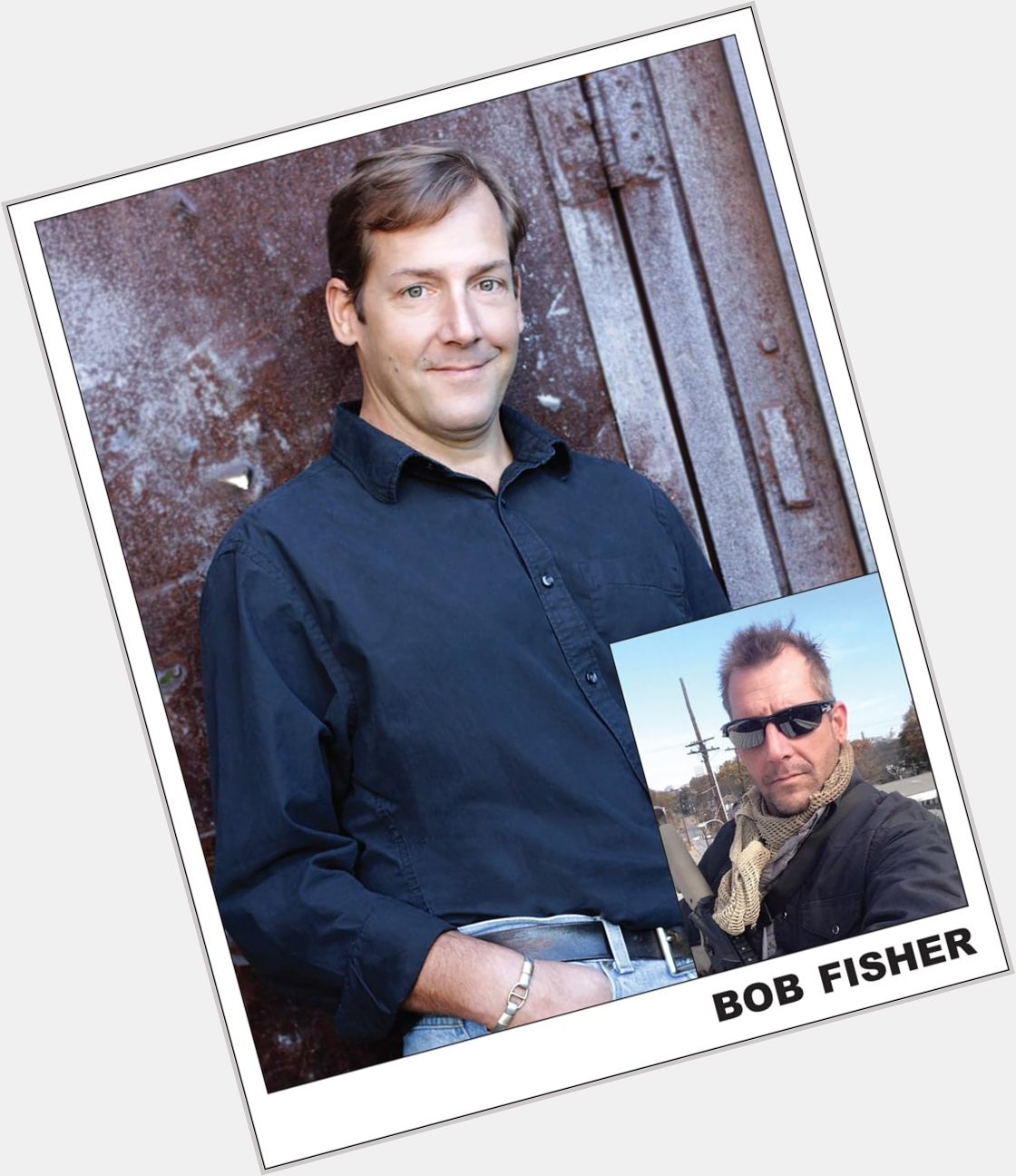 Bob Fisher | Official Site for Man Crush Monday #MCM | Woman Crush ...