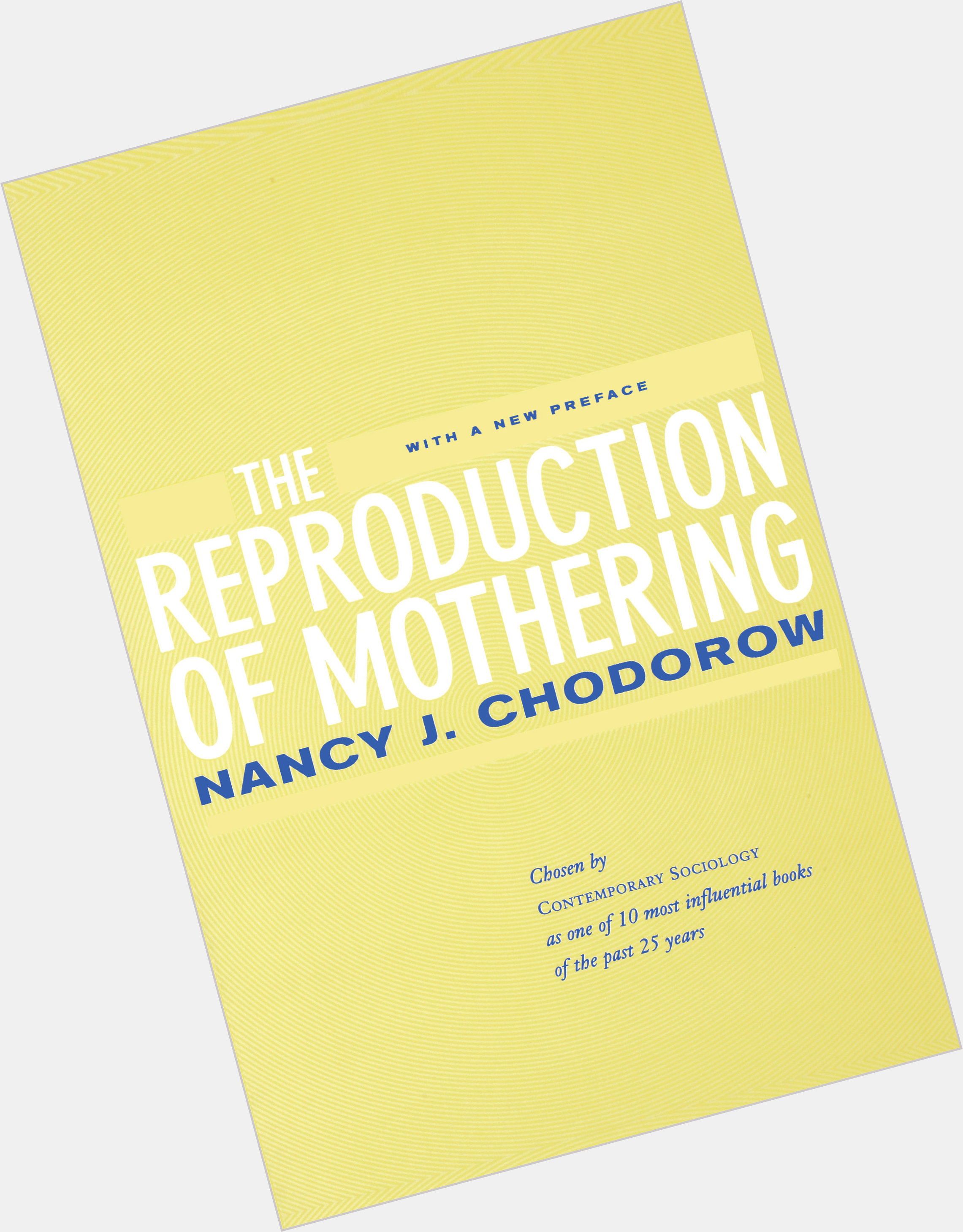 Nancy Chodorow | Official Site for Woman Crush Wednesday #WCW